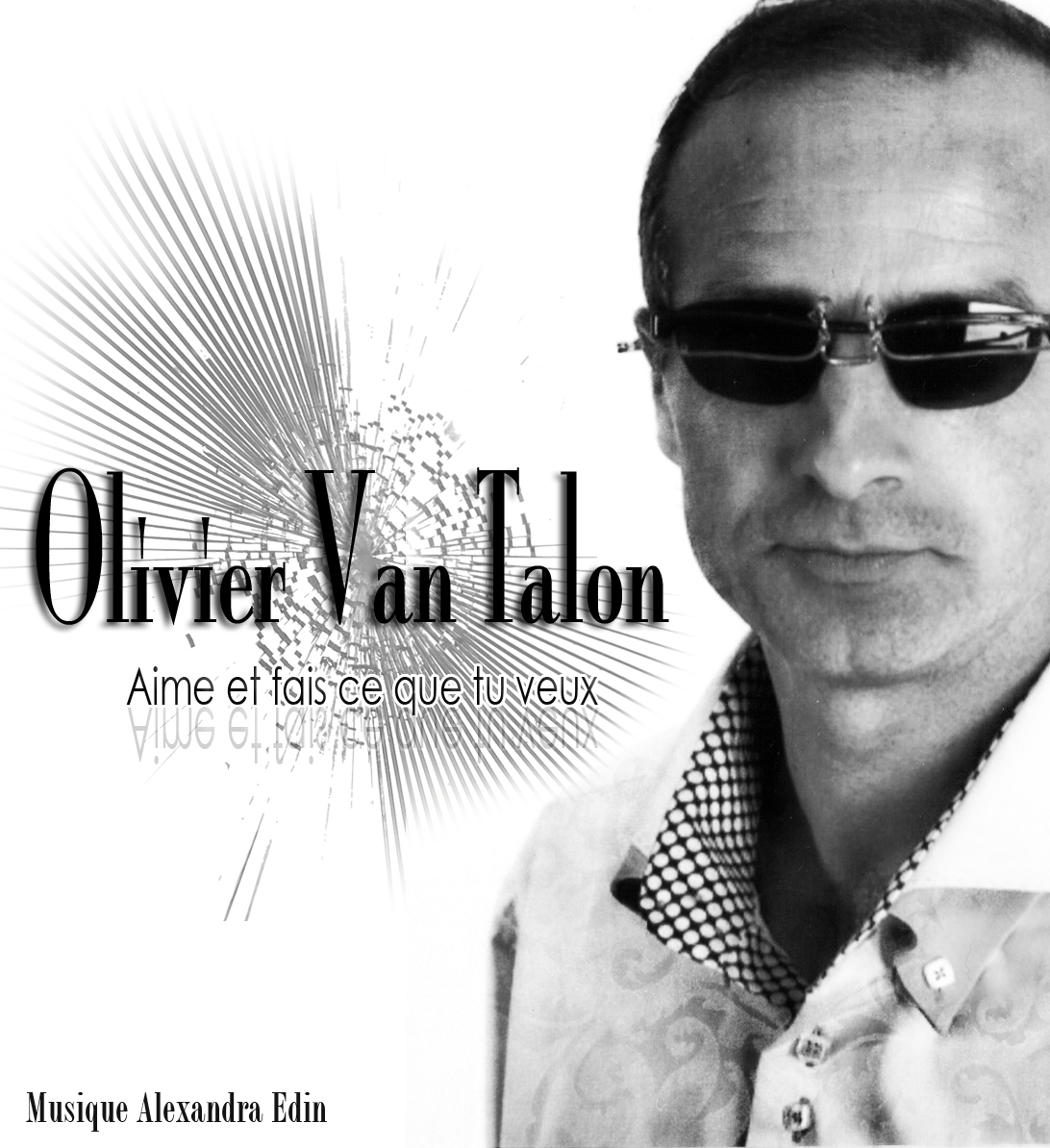 OLIVIER VAN TALON - EDENE PROD